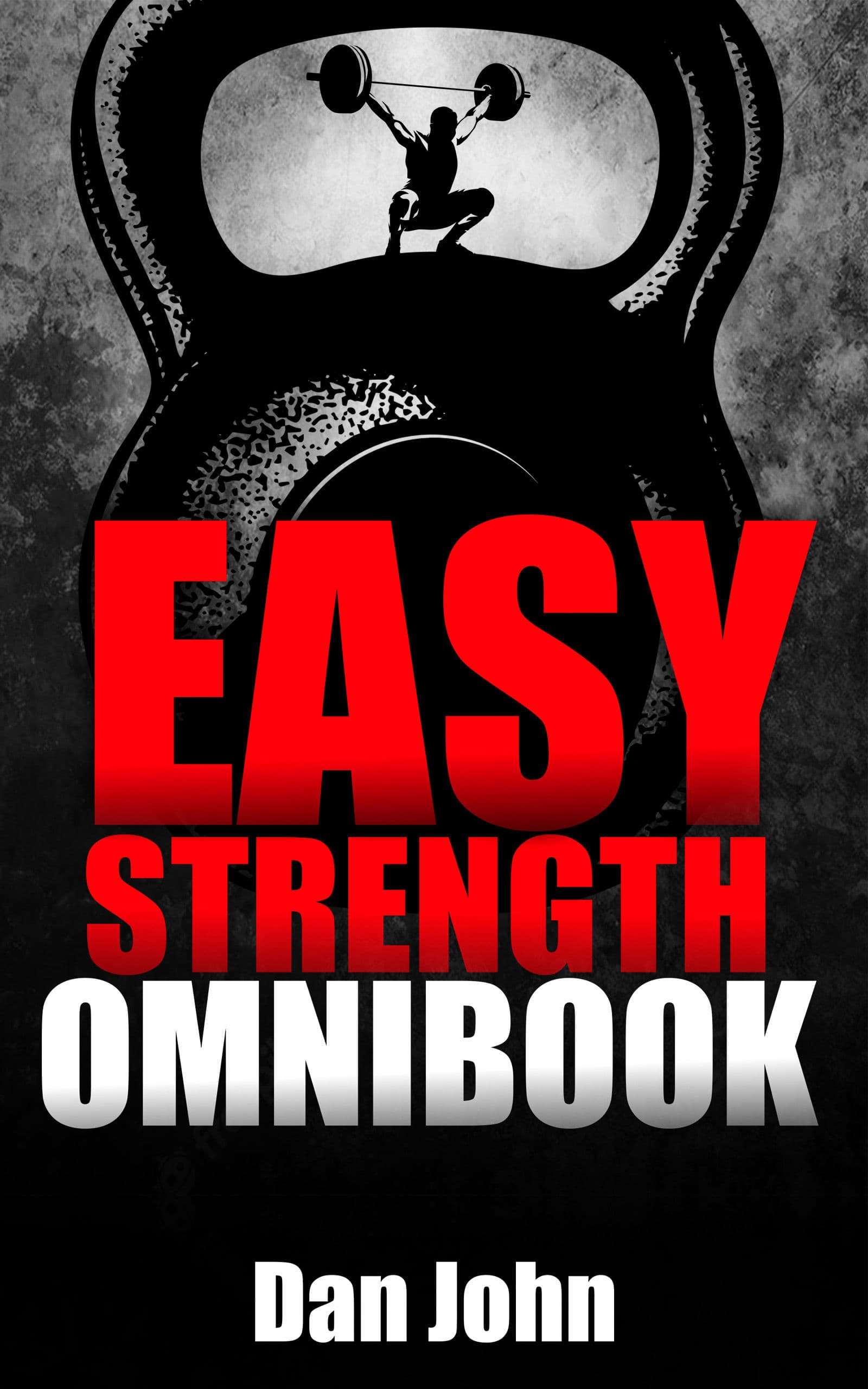 Easy Strength Omnibook eBook